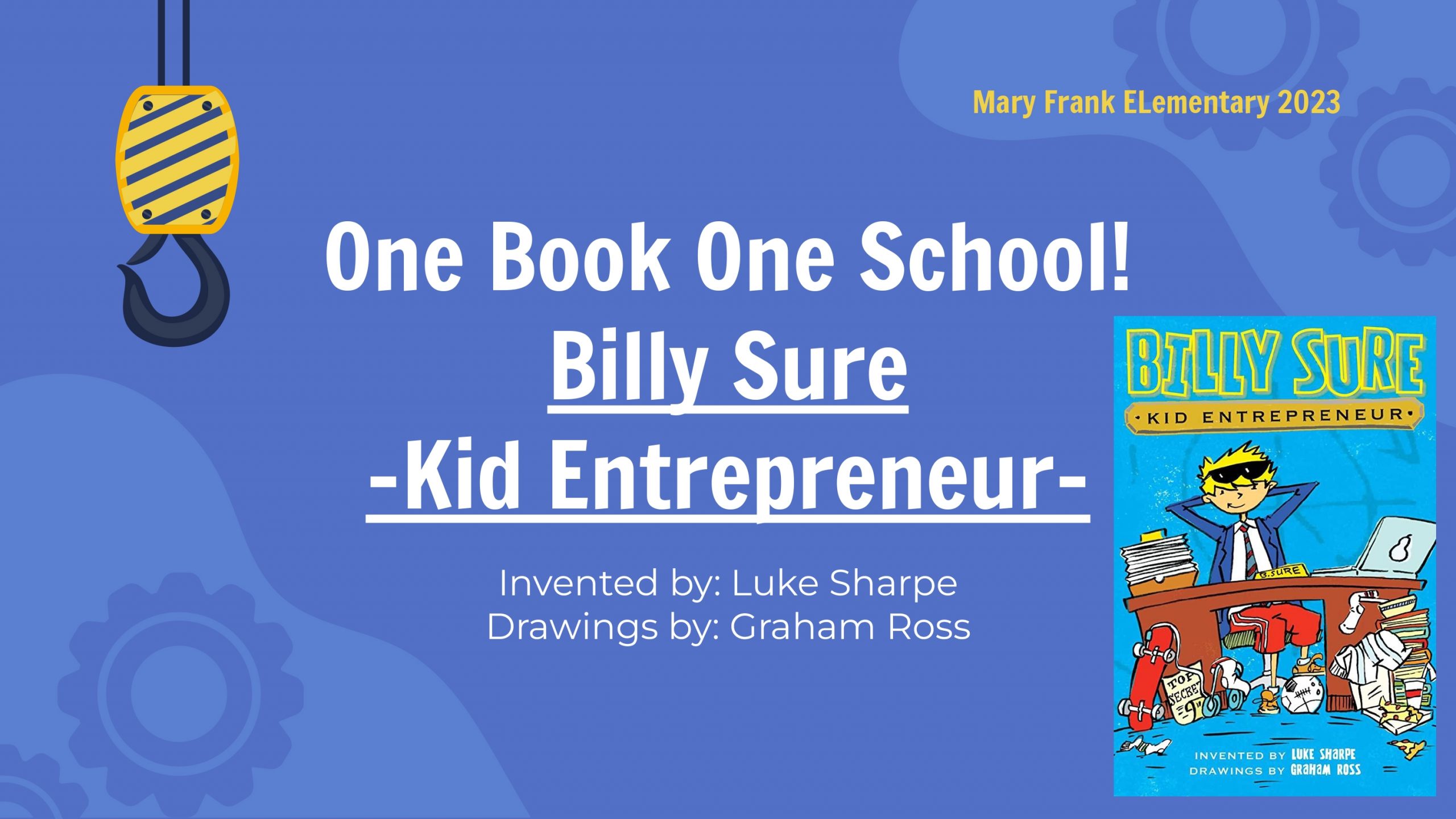 One Book, One School 2023! - Mary Frank Elementary School